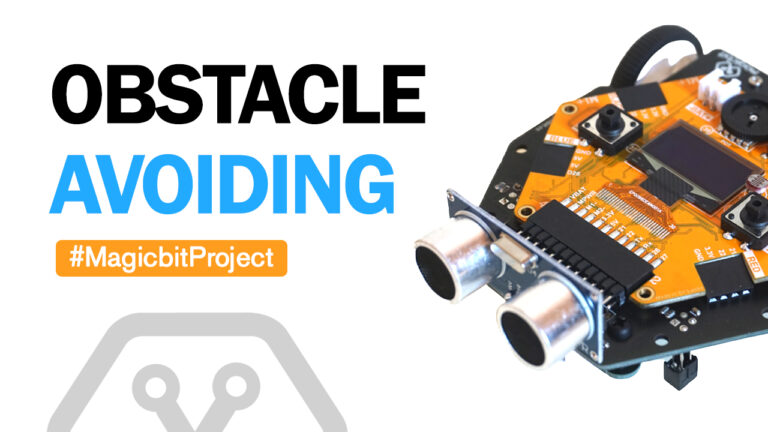 4: Obstacle Avoiding Robot with - Magicbit